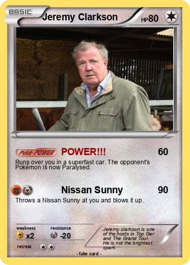 Pokémon Jeremy Clarkson 23 23 - POWER!!! - My Pokemon Card