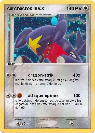 Pokémon carchacrok niv X - dragon-strik 40x - Ma carte Pokémon