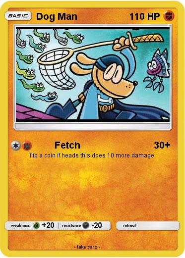 Pokémon Dog Man 77 77 - Fetch - My Pokemon Card