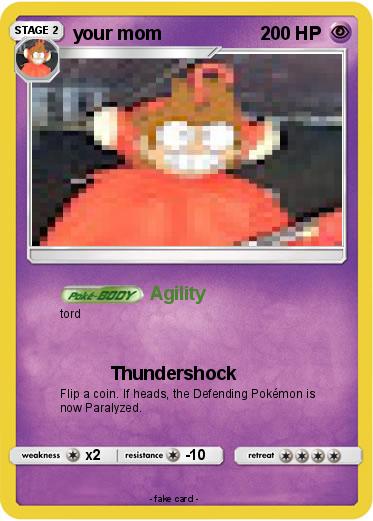 Pokémon your mom 952 952 - Agility - My Pokemon Card