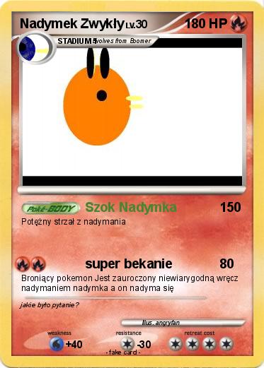 Pokémon Nadymek Zwykly - Szok Nadymka - Twoja własna karta pokemon