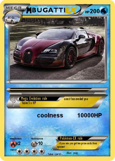 Pokémon BUGATTI 550 550 - coolness 10000HP - My Pokemon Card