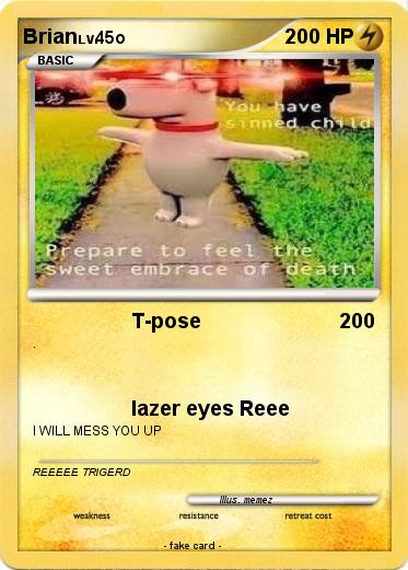 Pokémon Brian 598 598 - T-pose - My Pokemon Card