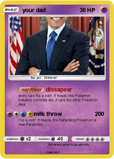 Pokémon your dad 52 52 - dissapear - My Pokemon Card