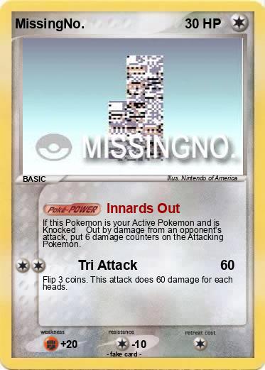 Pokémon MissingNo 1858 1858 - Innards Out - My Pokemon Card