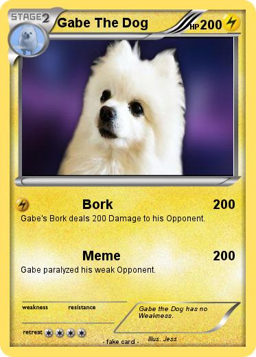 Pokémon Gabe The Dog 43 43 - Bork - My Pokemon Card
