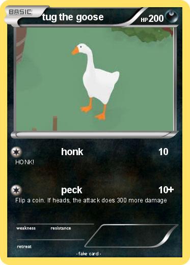 Pokémon tug the goose - honk - My Pokemon Card