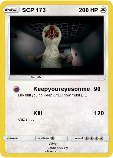 Pokémon SCP 173 119 119 - Keepyoureyesonme - My Pokemon Card