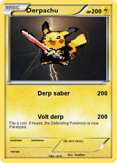 Pokémon Derpachu 125 125 - Derp saber - My Pokemon Card
