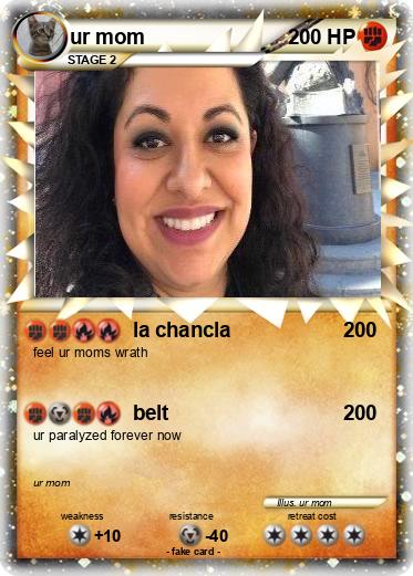 Pokémon ur mom 580 580 - la chancla - My Pokemon Card