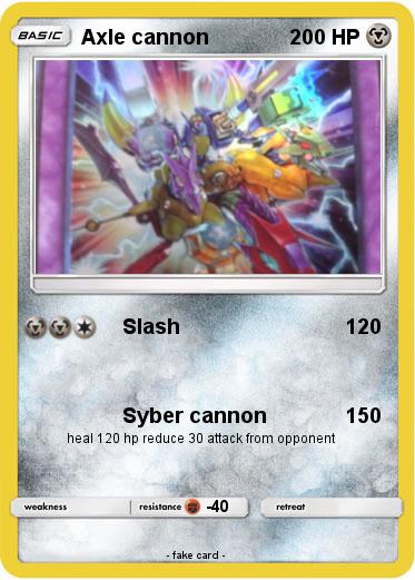 Pokémon Axle cannon - Slash - My Pokemon Card