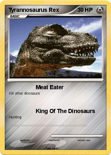Pokémon Tyrannosaurus Rex 125 125 - Meat Eater - My Pokemon Card