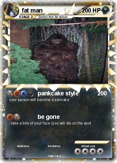 Pokémon fat man 122 122 - pankcake style - My Pokemon Card
