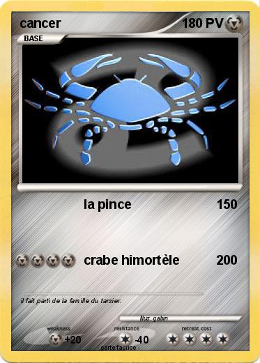 Pokémon cancer 31 31 - la pince - Ma carte Pokémon