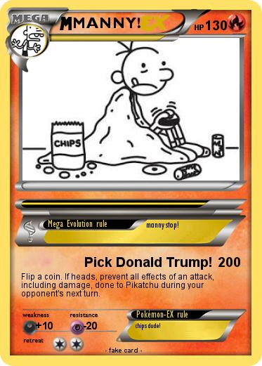 Pokémon MANNY 208 208 - Pick Donald Trump! - My Pokemon Card