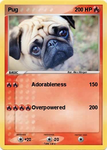 Pokémon Pug 342 342 - Adorableness - My Pokemon Card