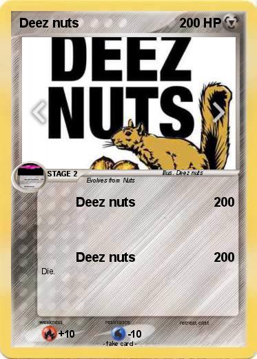 Pokémon Deez nuts 34 34 - Deez nuts - My Pokemon Card