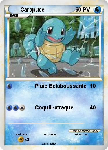 Pokémon Carapuce 268 268 - Pluie Eclaboussante - Ma carte Pokémon