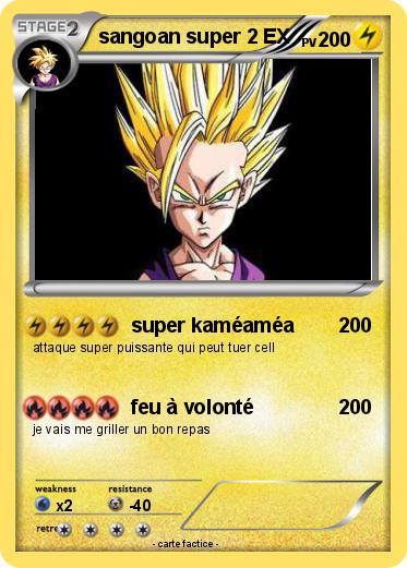 Pokémon sangoan super 2 EX - super kaméaméa - Ma carte Pokémon