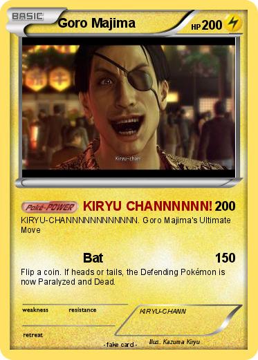 Pokémon Goro Majima - KIRYU CHANNNNNN! - My Pokemon Card