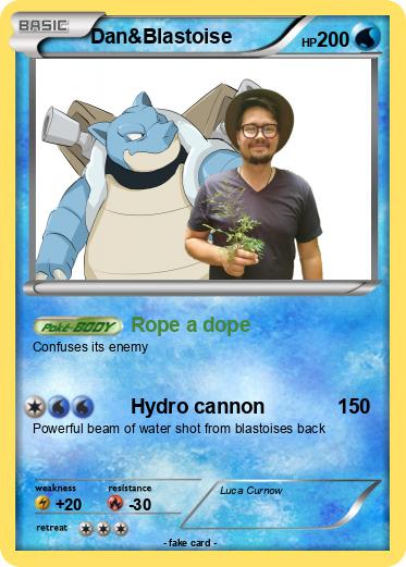Pokémon Dan Blastoise - Rope a dope - My Pokemon Card