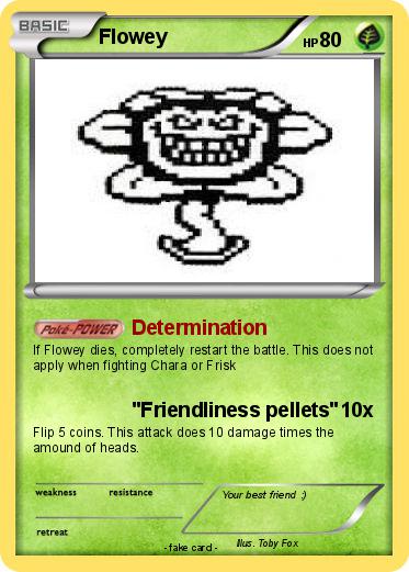 Pokémon Flowey 134 134 - Determination - My Pokemon Card