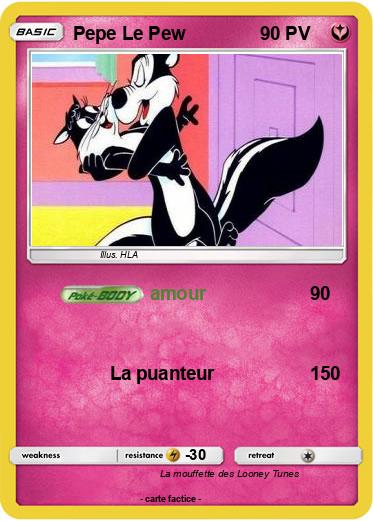 Pokémon Pepe Pew - amour - Ma carte Pokémon