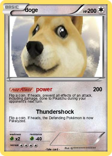 Pokémon doge 4128 4128 - power - My Pokemon Card
