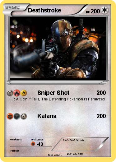 Pokémon Deathstroke 110 110 - Sniper Shot - My Pokemon Card