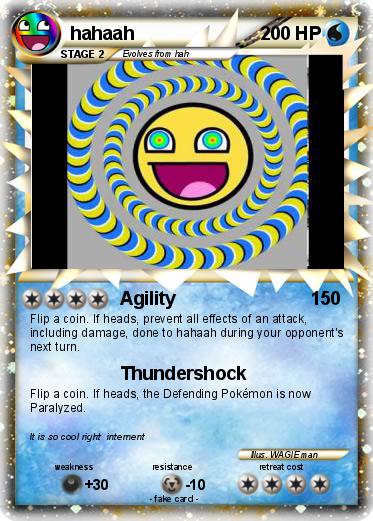 Pokémon hahaah - Agility - My Pokemon Card