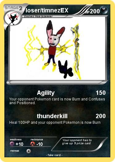 Pokémon loser timnezEX - Agility - My Pokemon Card