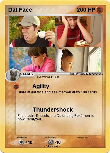 Pokémon Dat Face 13 13 - Agility - My Pokemon Card