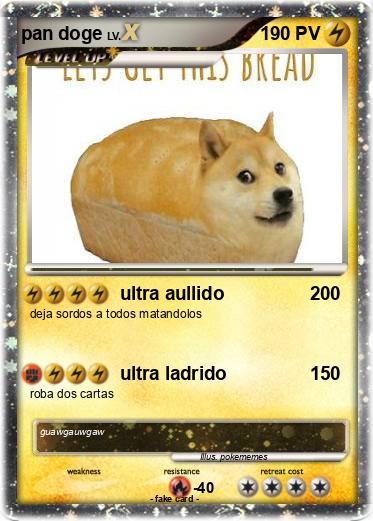 Pokémon pan doge - ultra aullido - Mi carta pokémon
