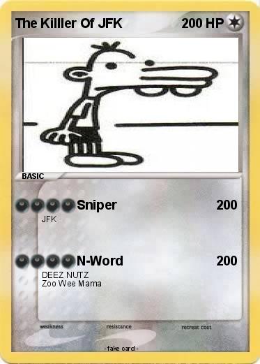 Pokémon The KiIller Of JFK - Sniper - My Pokemon Card