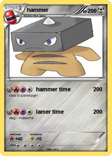 Pokémon hammer 314 314 - hammer time - My Pokemon Card