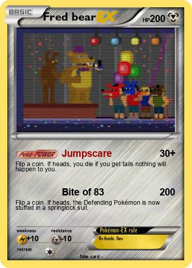 Pokémon Fred bear 22 22 - Jumpscare - My Pokemon Card