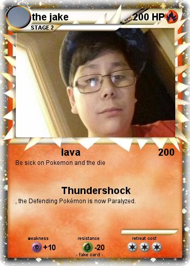 Pokémon the jake - lava - My Pokemon Card