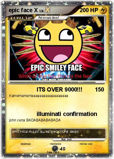 Pokémon epic face X 2 2 - ITS OVER 9000!!! - My Pokemon Card