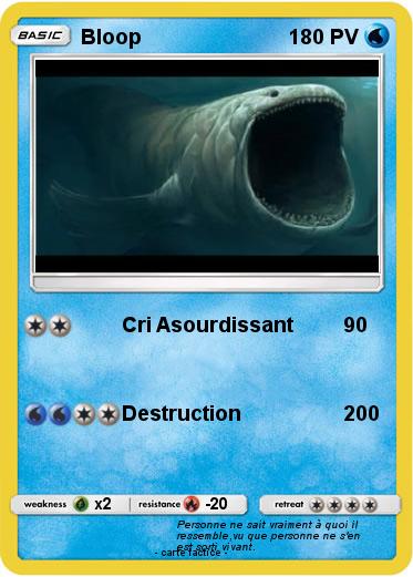 Pokémon Bloop 21 21 - Cri Asourdissant - Ma carte Pokémon