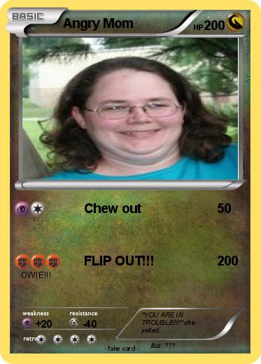 Pokémon Angry Mom 9 9 - Chew out - My Pokemon Card