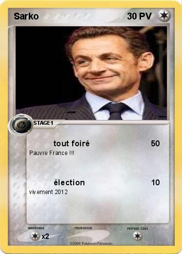 Pokémon Sarko 156 156 - tout foiré - Ma carte Pokémon