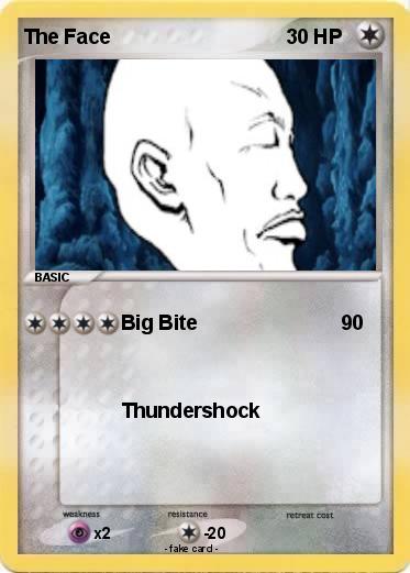 Pokémon The Face 68 68 - Big Bite - My Pokemon Card