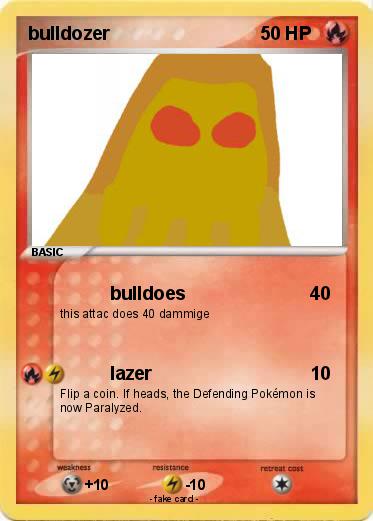 Pokémon bulldozer 5 5 - bulldoes - My Pokemon Card