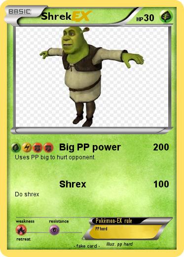 Pokémon Shrek 1547 1547 - Big PP power - My Pokemon Card