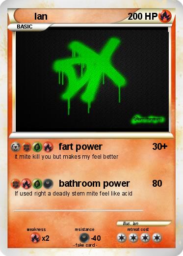 Pokémon Ian 85 85 - fart power - My Pokemon Card