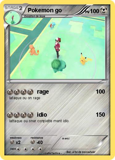 Pokémon Pokemon go 91 91 - rage - Ma carte Pokémon