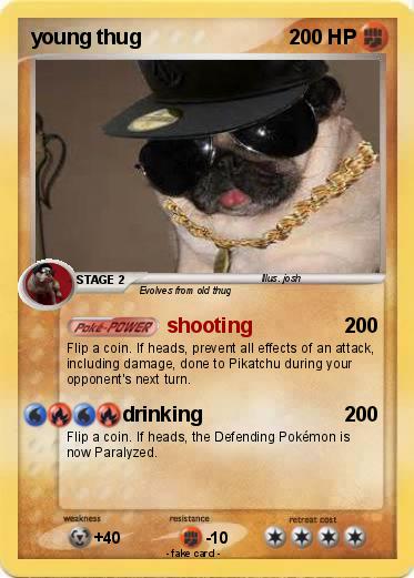 Pokémon young thug - shooting - My Pokemon Card