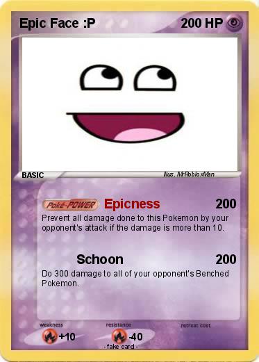 Pokémon Epic Face P - Epicness - My Pokemon Card