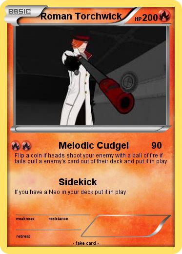 Pokémon Roman Torchwick - Melodic Cudgel - My Pokemon Card