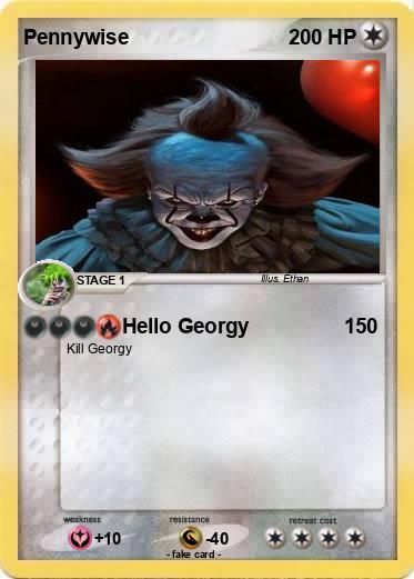 Pokémon Pennywise 286 286 - Hello Georgy - My Pokemon Card
